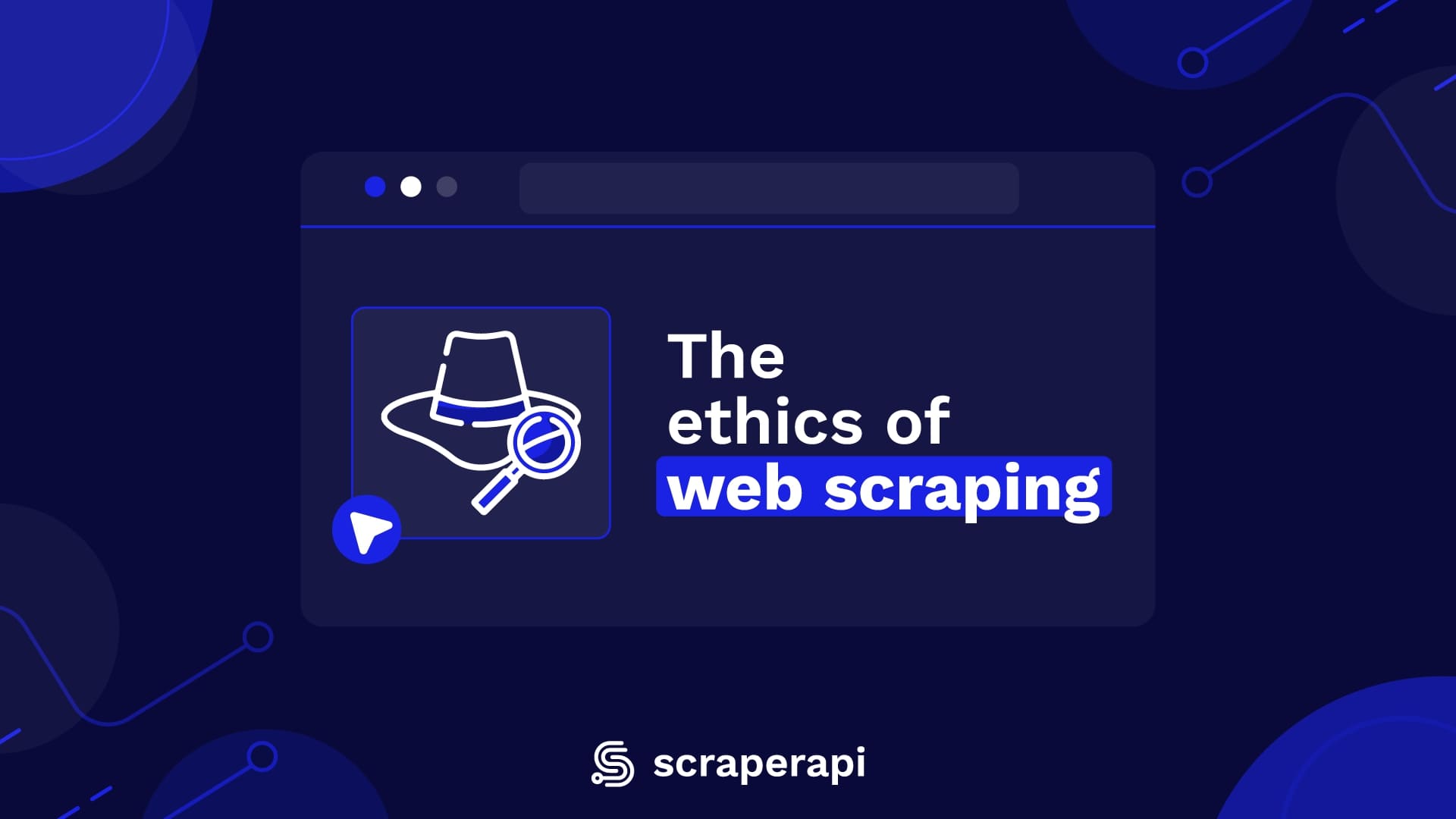 Ethical Web Scraping: A Guide to Responsible Data Collection Ethical Web Scraping: A Guide to Responsible Data Collection